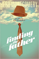 Finding the Father – Renewed Heart Ministries